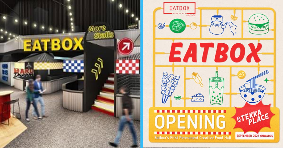 Eatbox S'pore is Back with a Creative Food Hall That Features 20 Booths ...