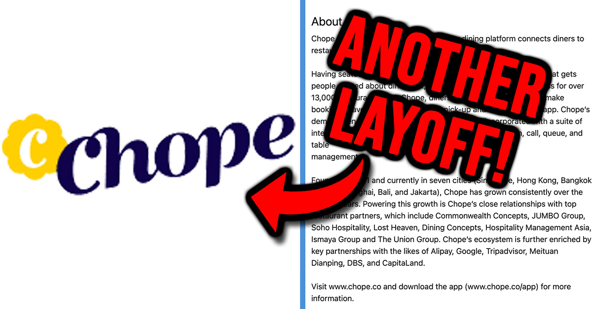 Chope Lays Off 24% of Their Workforce, Including 38 Workers from S’pore ...